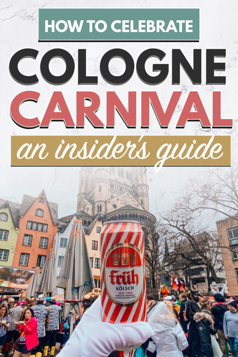 Cologne Carnival Guide 2025: Everything You Need to Know About the Most ...