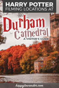Durham Cathedral in Harry Potter: A Magical Guide to Locations, Scenes ...