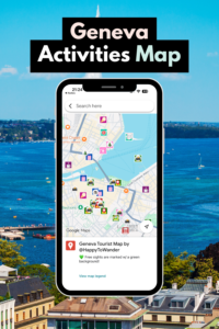 The Ultimate FREE Geneva Tourist Map (Things to Do, Photo Spots & More!)