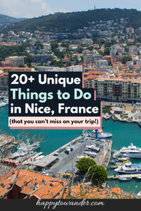 21 Unique and Fun Things to do in Nice, France