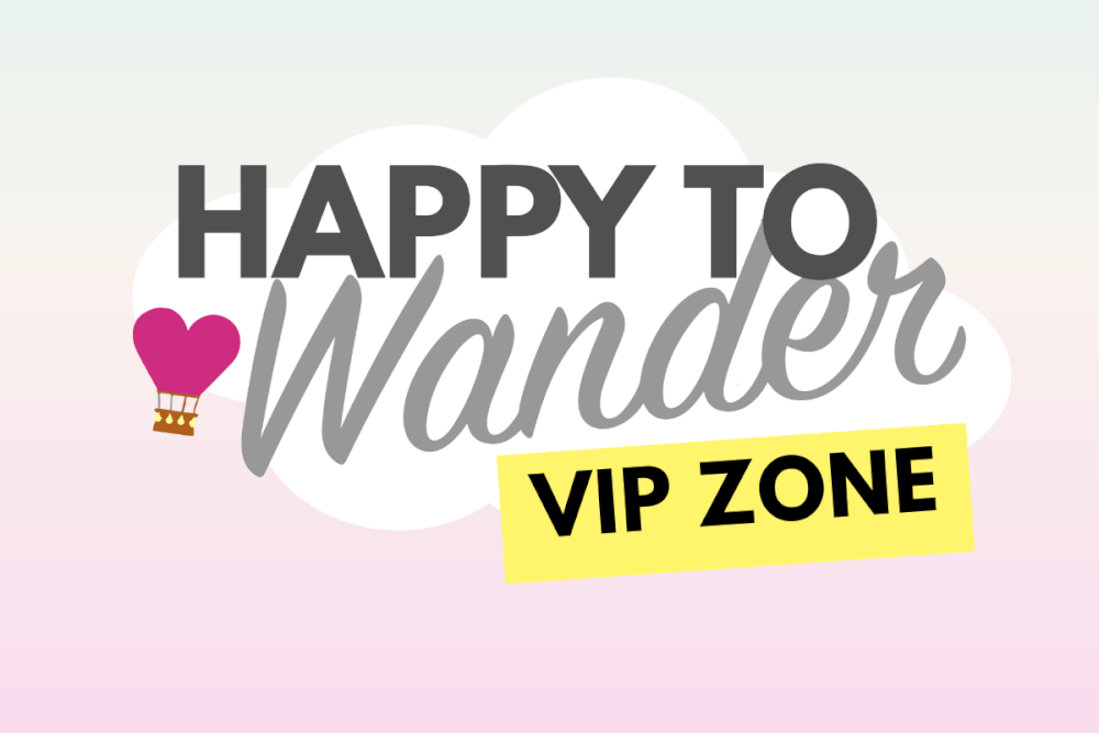 VIP Zone - Happy to Wander