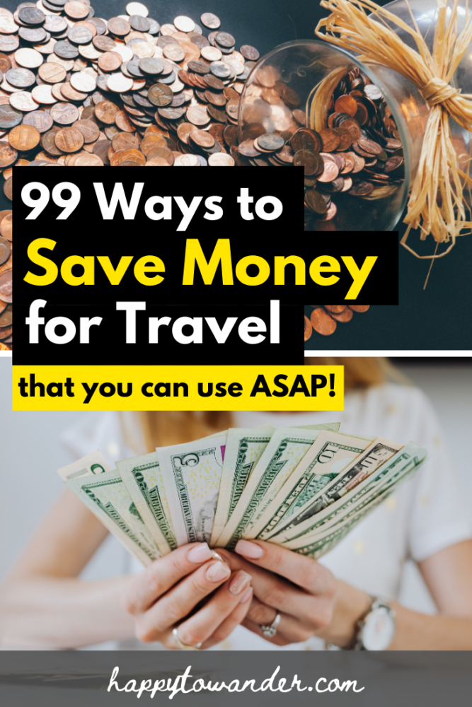 How to Save Money for Travel: 99 Actionable Tips & Strategies for 2025